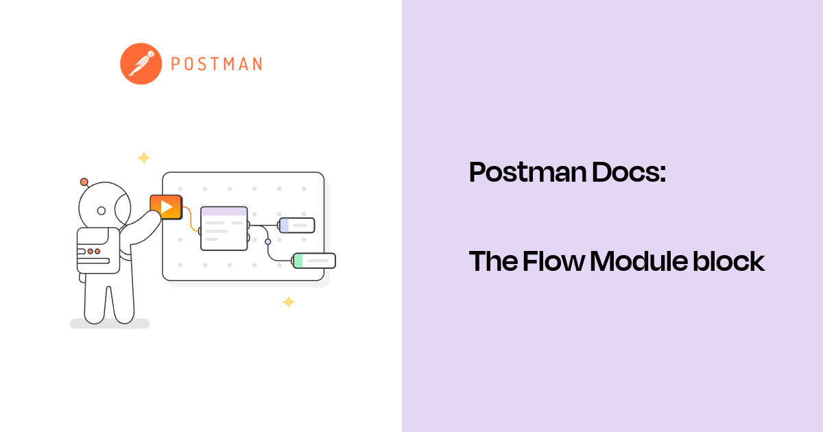 The Flow Module Block Postman Docs